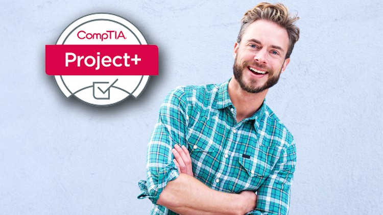 Master Course : CompTIA Project+ (PK0-005) - Free Online Courses with ...
