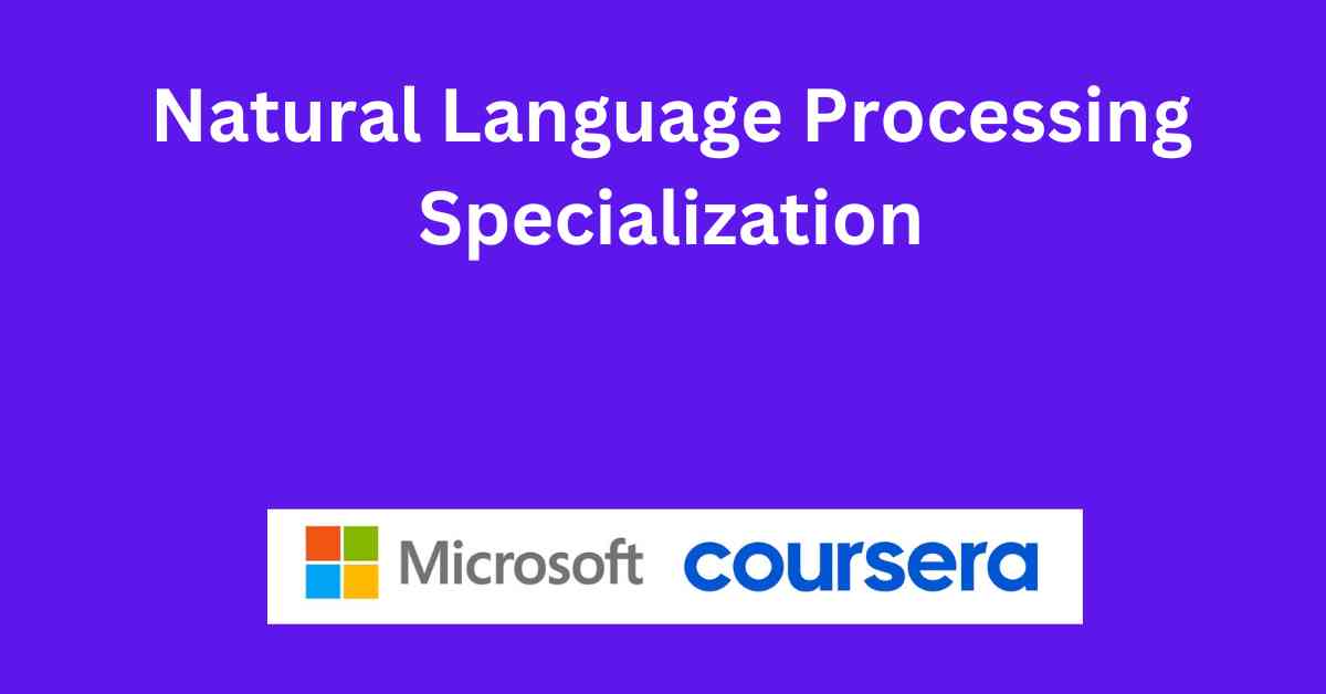 Natural Language Processing Specialization - Free Online Courses with ...