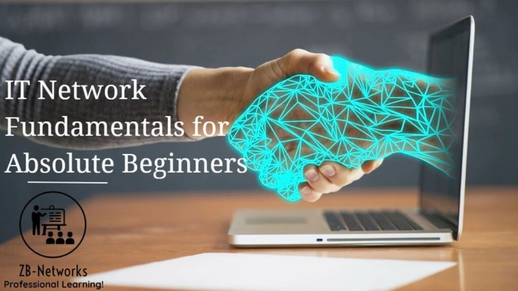 IT Network Fundamentals for Absolute Beginners - Free Online Courses ...
