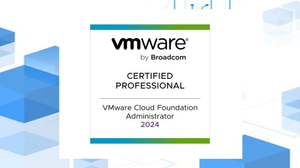 VMware Cloud Foundation Administrator 2024 - Free Online Courses with ...