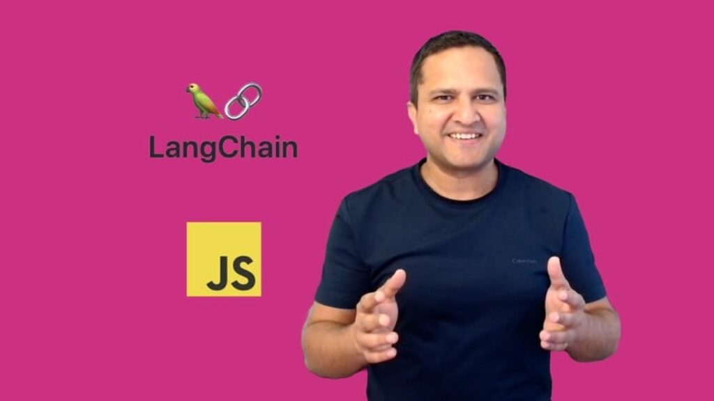 Generative AI for Javascript Developers - LangChain, RAG - Free Online ...