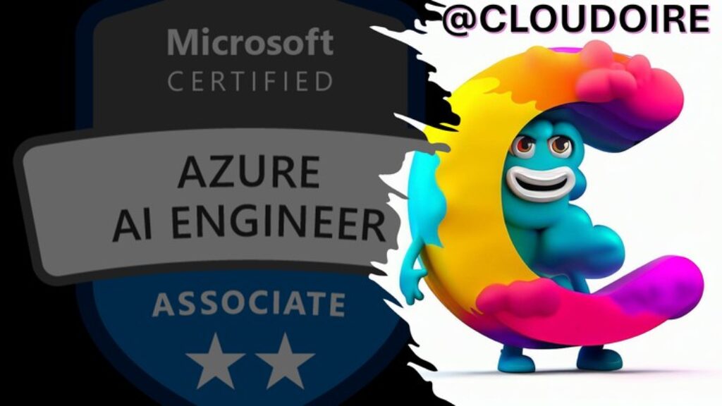 AI-102: Azure AI Engineer Associate Apr - 2025 - Free Online Courses ...