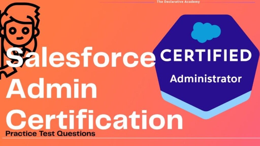 Salesforce Admin Certification Practise Test Questions Free Online Courses With Certificates