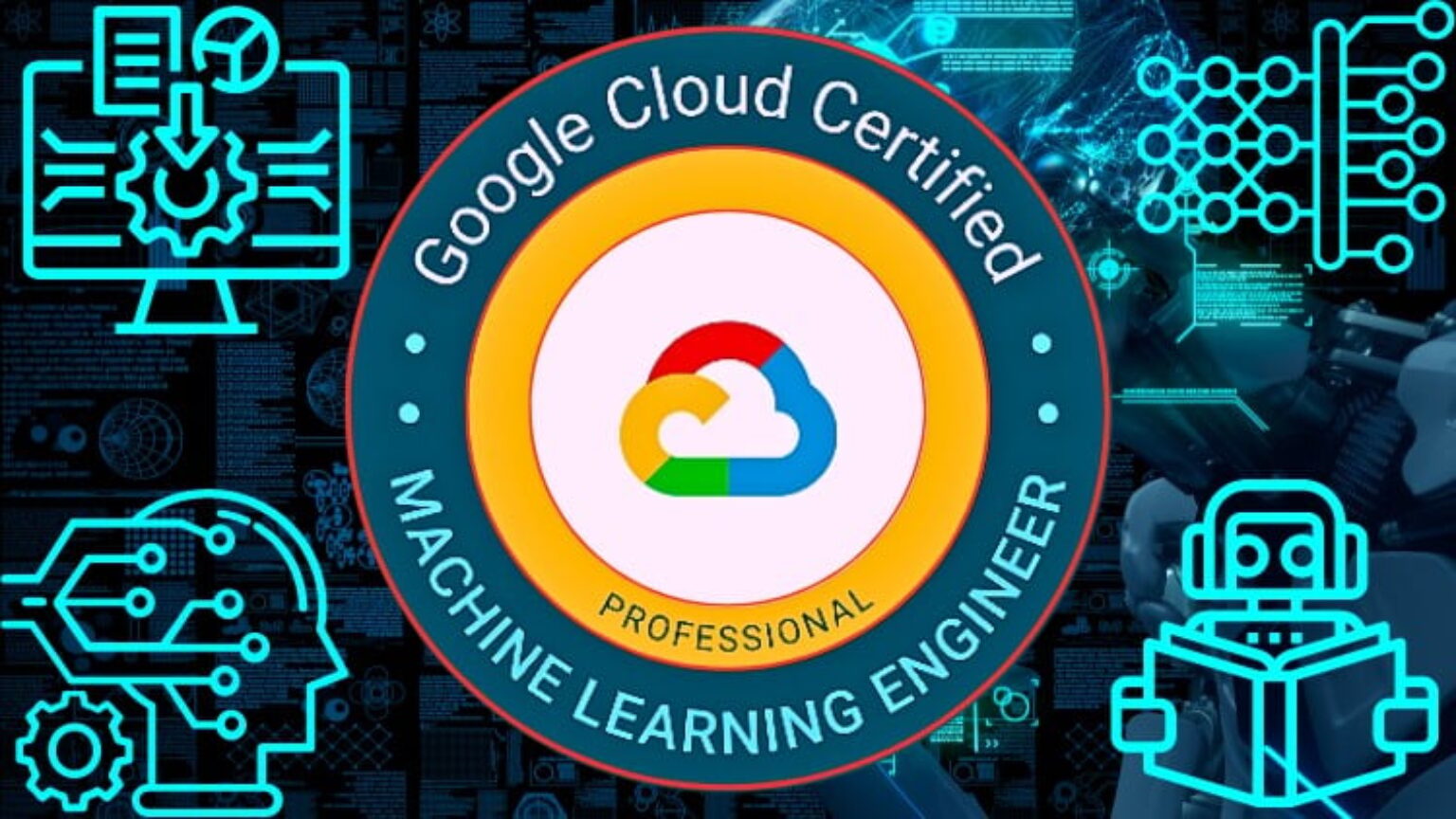 Google Certified Professional Machine Learning Engineer - Free Online ...