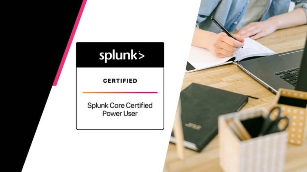 Splunk Core Certified Power User Practice Exams Free Online Courses