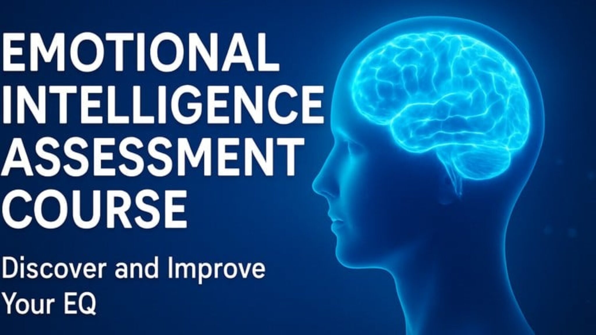 Emotional Intelligence Assessment Course - Free Online Courses with ...