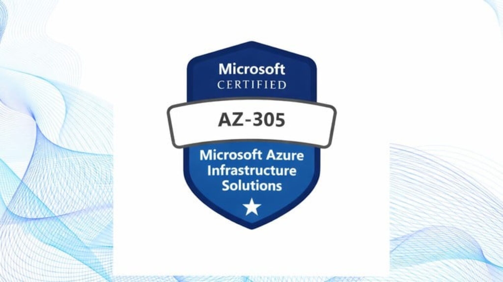 AZ-305: Designing Microsoft Azure Infrastructure Solutions - Free ...