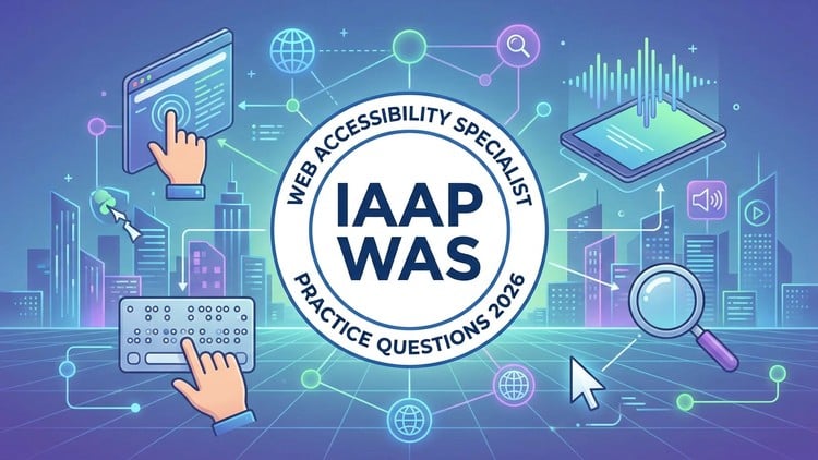 IAAP WAS Exam - Web Accessibility Specialist Practice Tests - Free ...